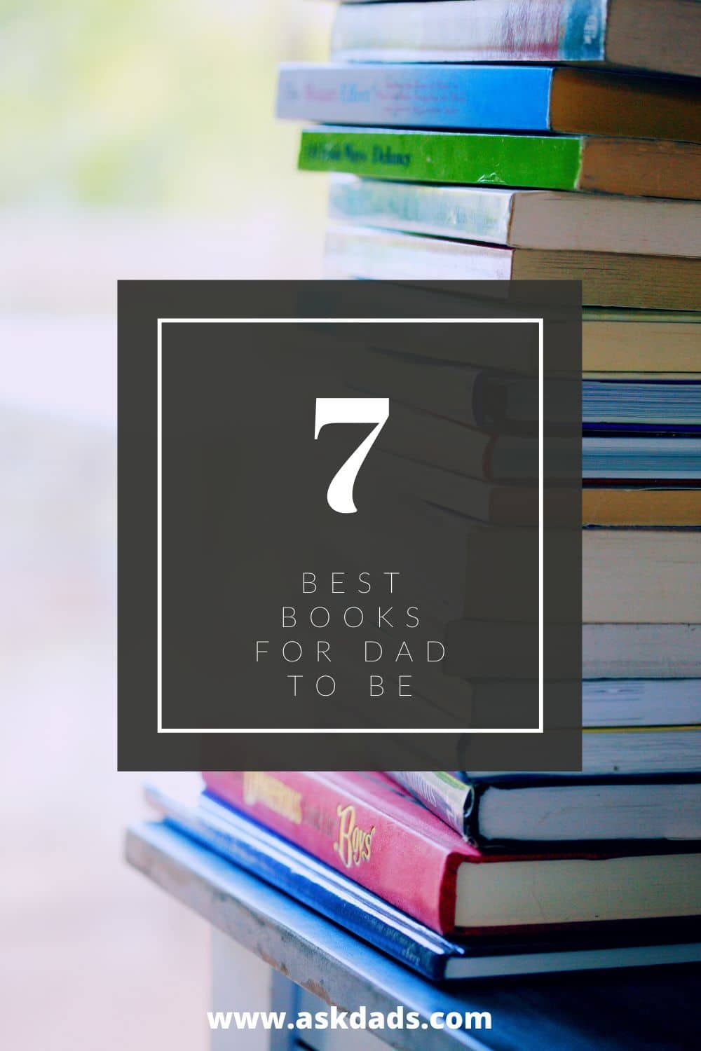 7 Best Books For Expecting Dads [First Time Pregnancy] - AskDads